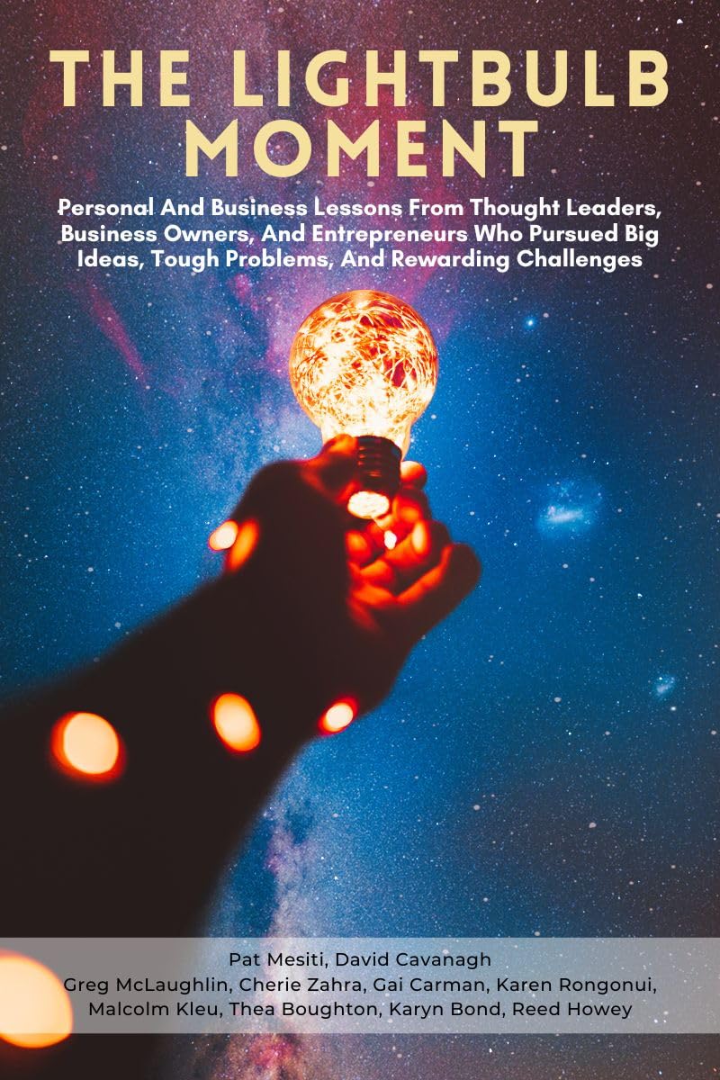 Amazon.com: The Lightbulb Moment: Personal And Business Lessons From ...