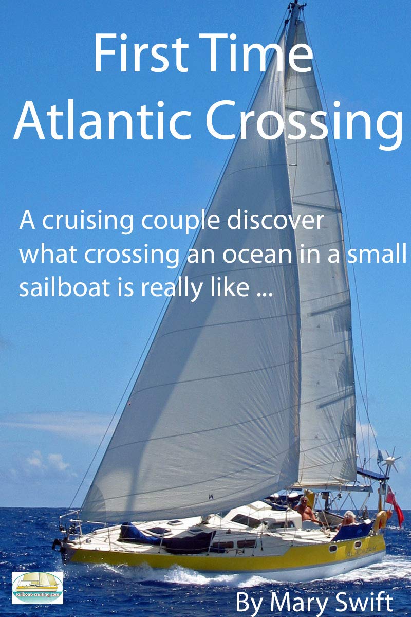 Amazon.com: First Time Atlantic Crossing: A Cruising Couple Discover ...