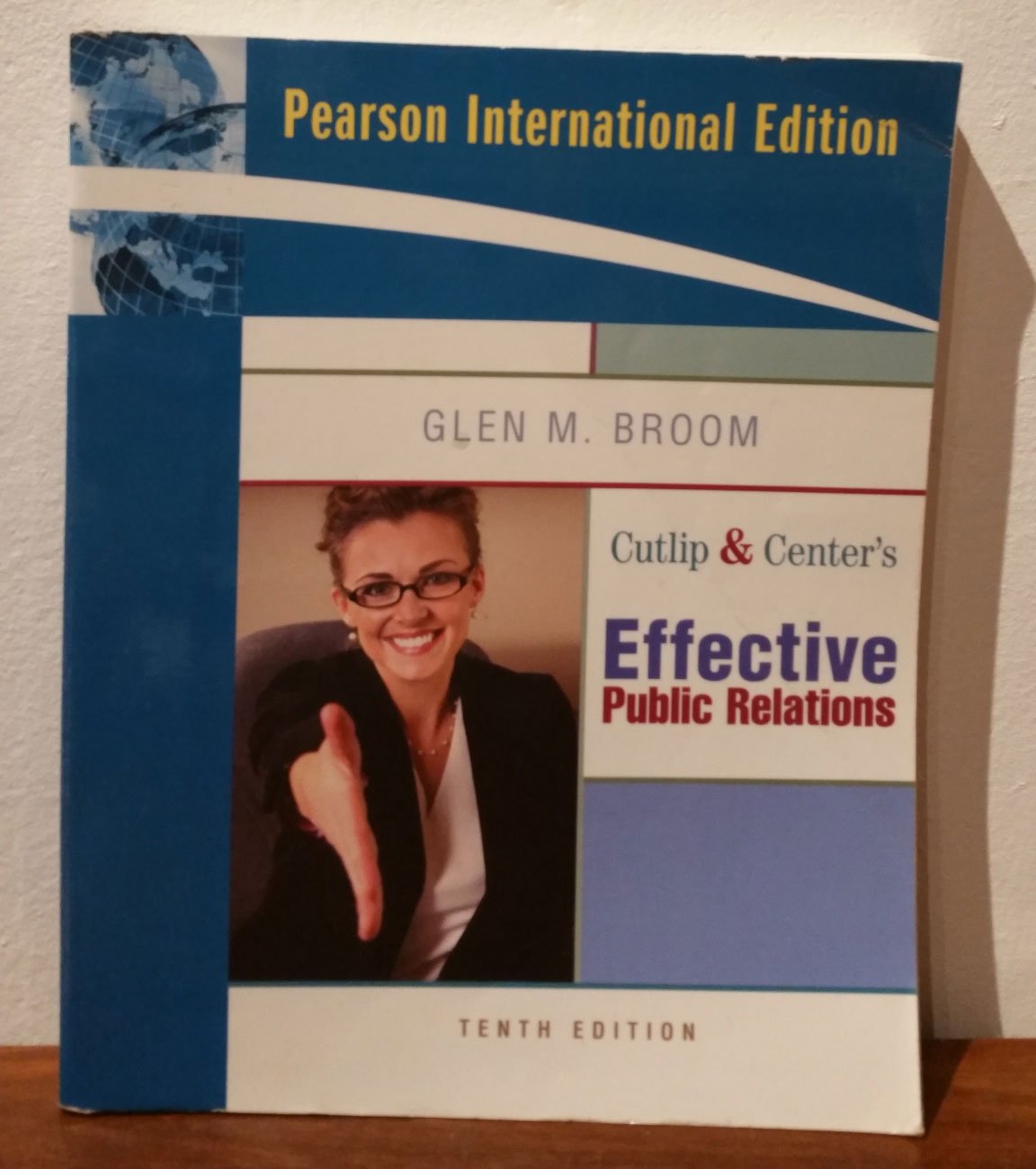 Cutlip and Center's Effective Public Relations: International Edition ...