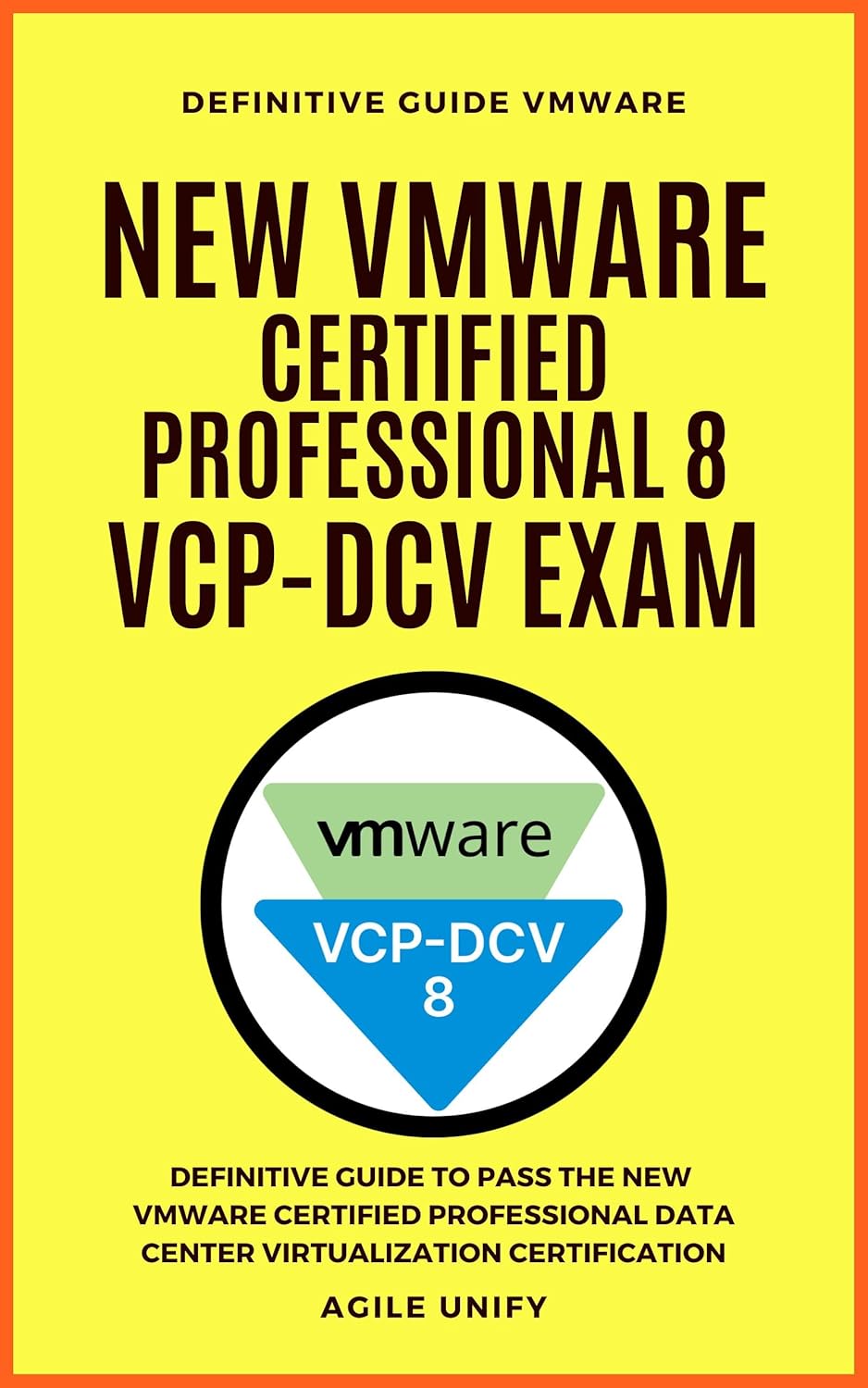 Amazon.com: VMware vSphere 8: New VMware Certified Professional 8 Data Center Virtualization ...