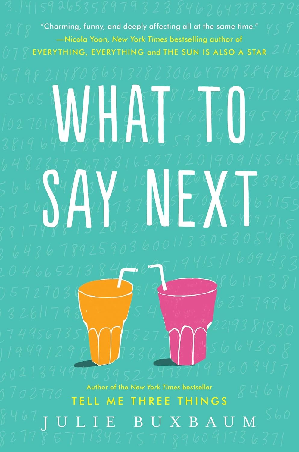 Amazon.com: What to Say Next: 9780553535686: Buxbaum, Julie: Books