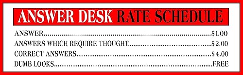 Amazon.com: Answer Desk Rate Schedule Funny Office Sign in Red and ...