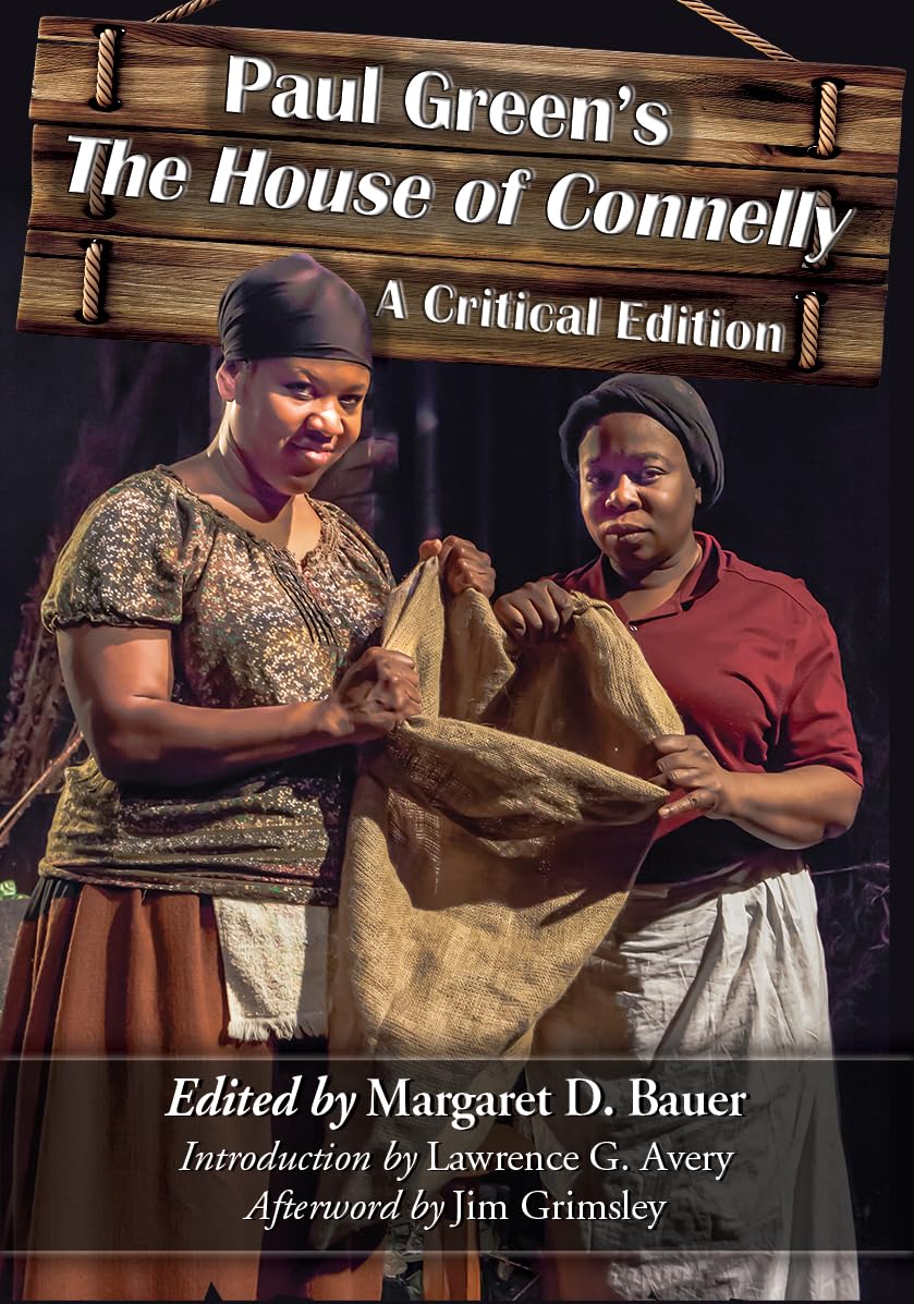 Amazon.com: Paul Green's The House of Connelly: A Critical Edition ...