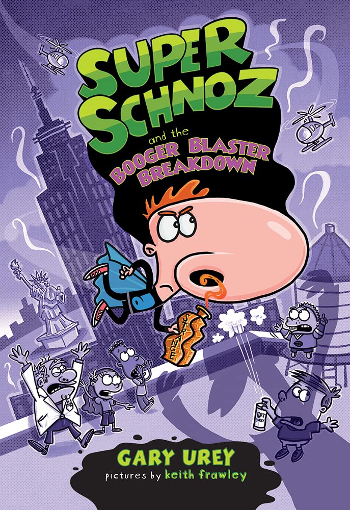 Super Schnoz and the Booger Blaster Breakdown (Volume 3): Urey, Gary ...