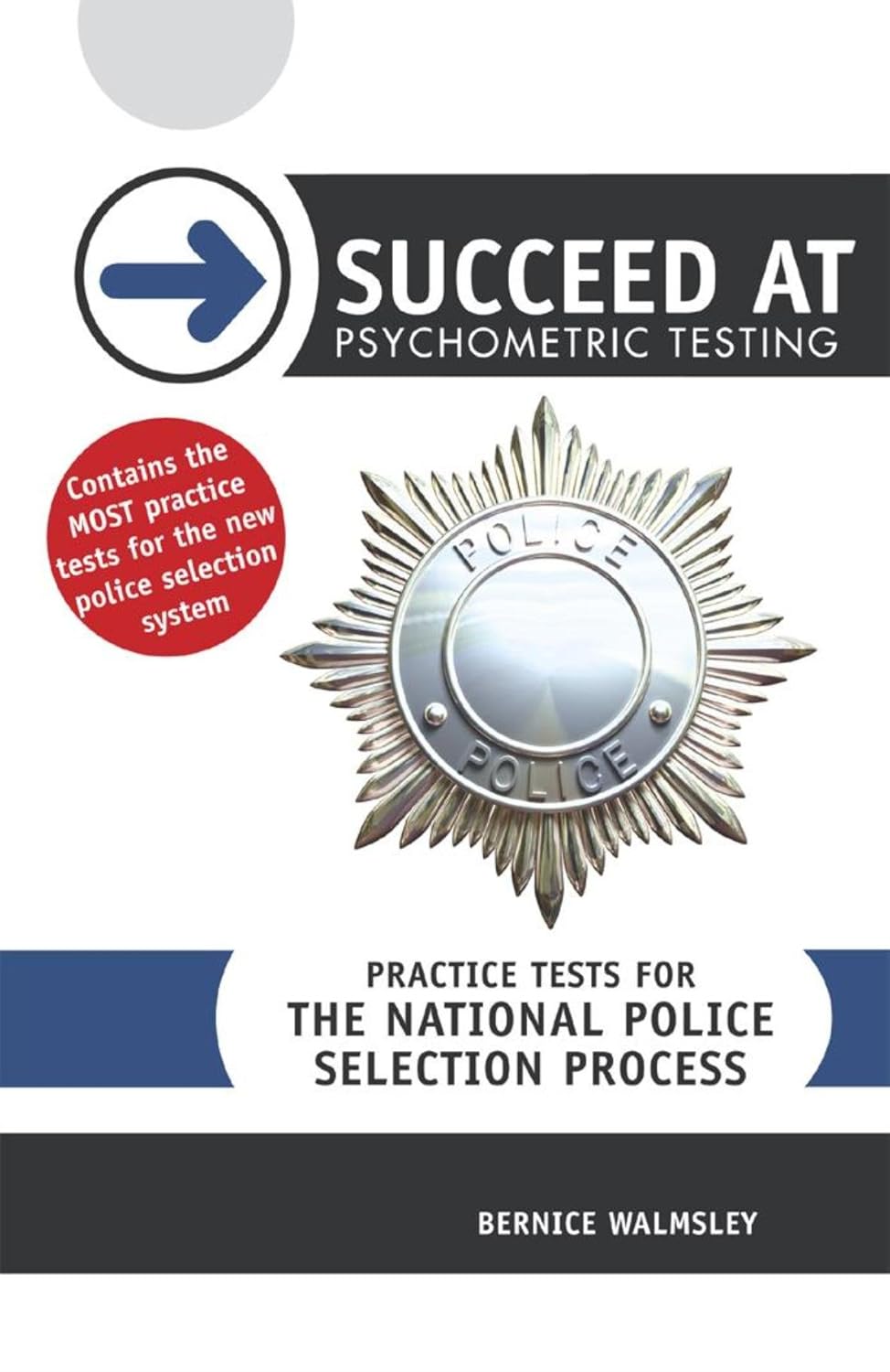 Succeed at Psychometric Testing: Practice Tests for National Police ...