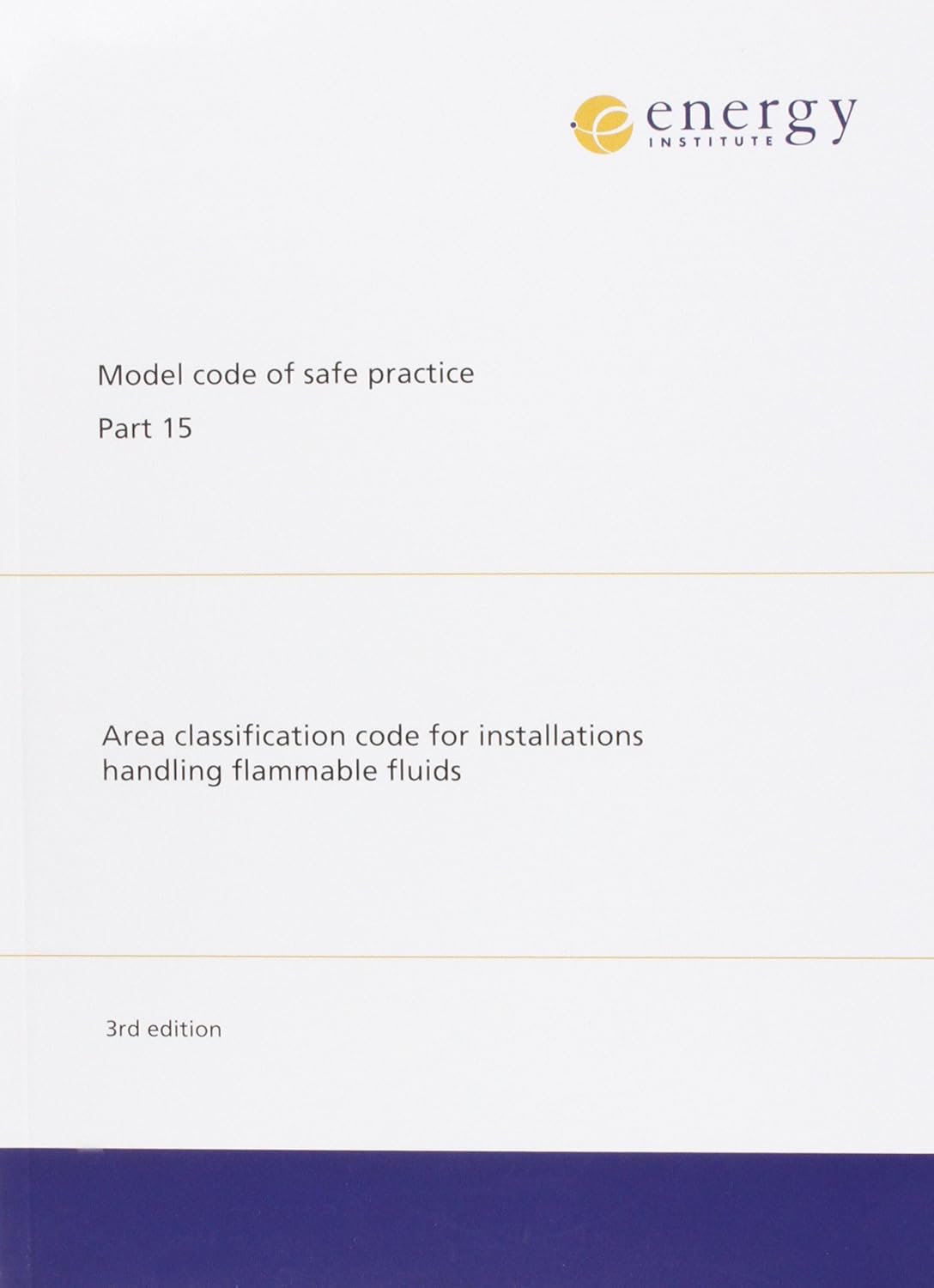 Area Classification Code for Installations Handling Flammable Fluids ...