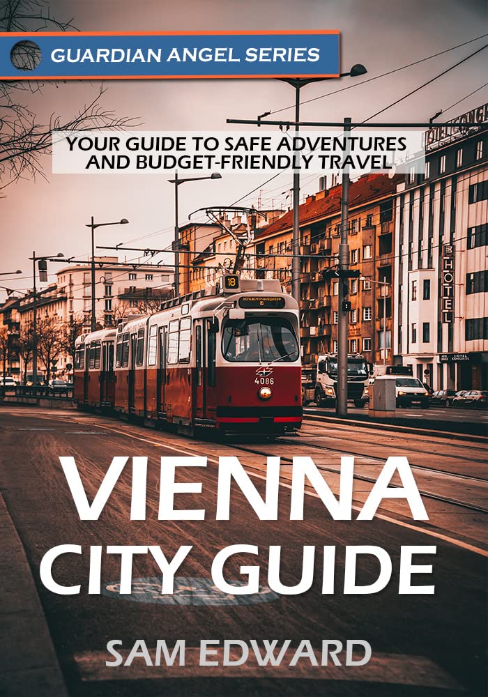 Amazon.com: Essential Vienna City Guide: Your Guide to Safe Adventures ...
