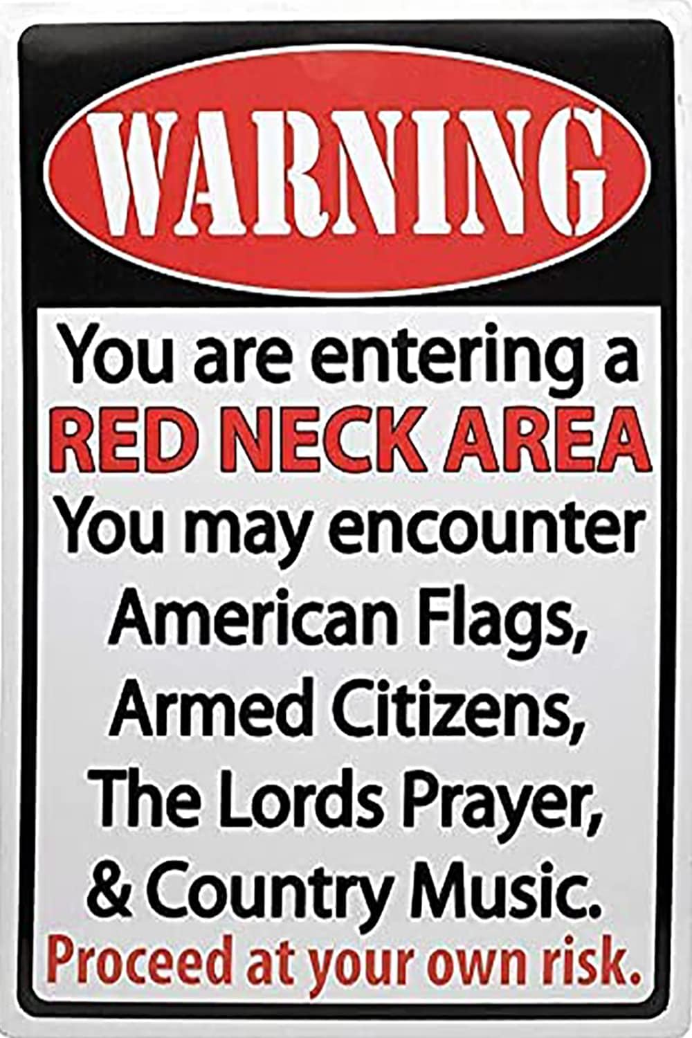Amazon.com : Metal Tin Sign Warning Redneck Area Flags Country Music ...