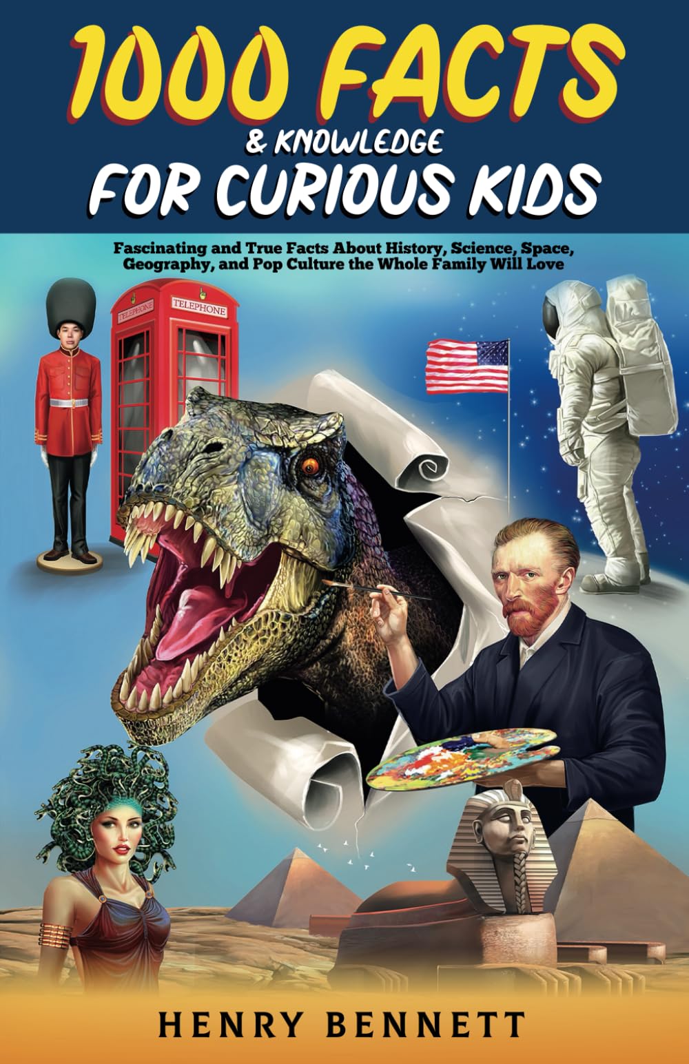 1000 Facts & Knowledge for Curious Kids: Fascinating and True Facts ...