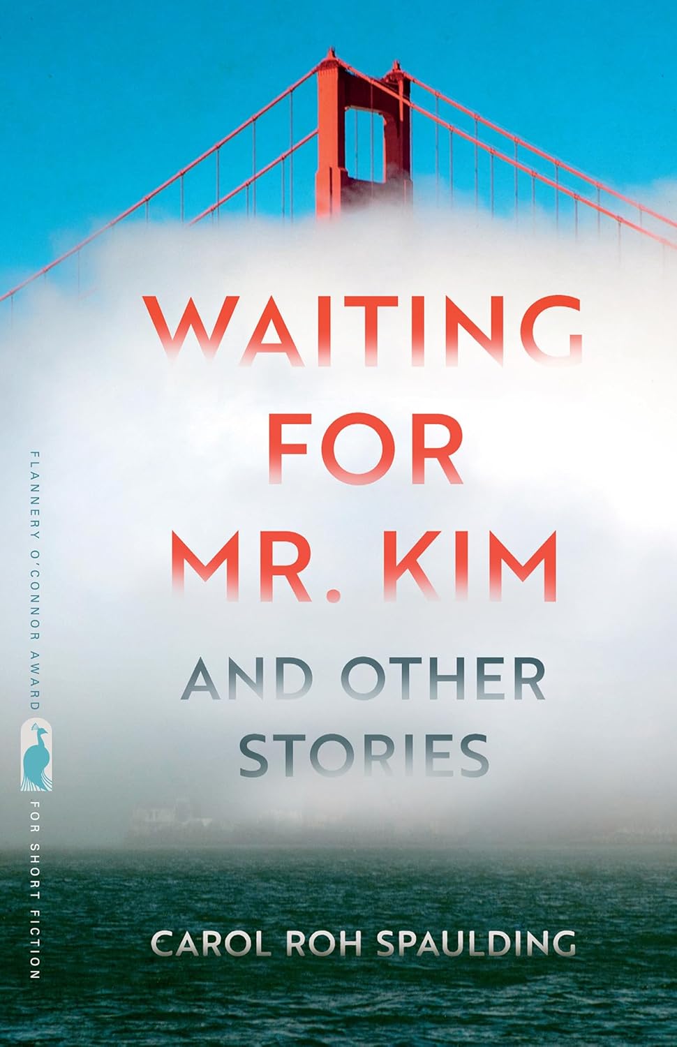 Waiting for Mr. Kim and Other Stories (Flannery O'Connor Award for ...