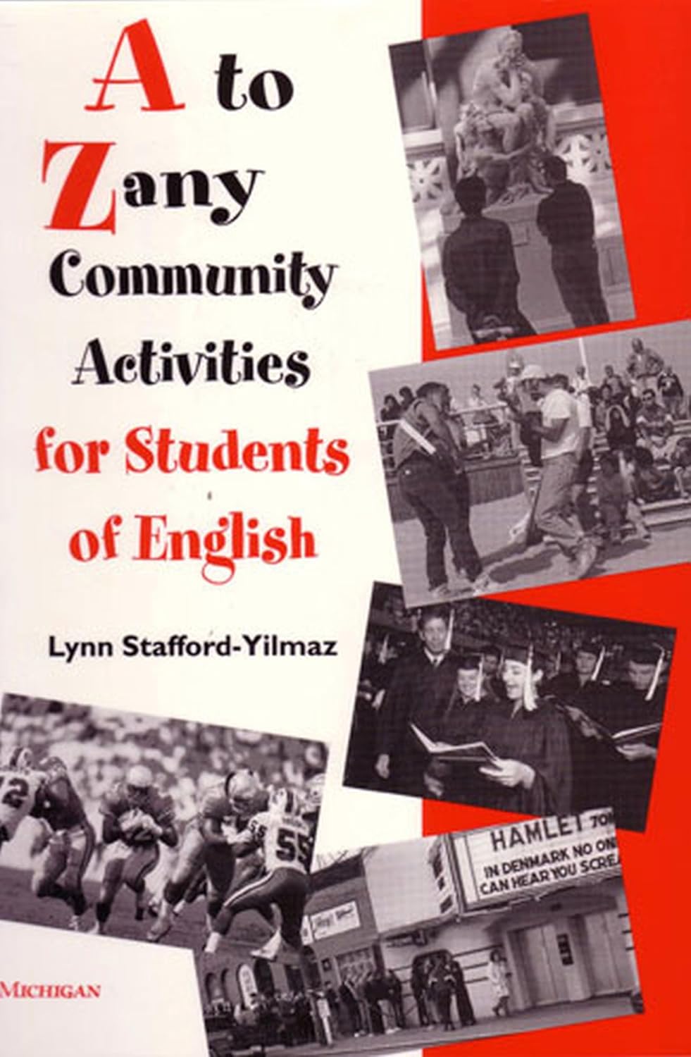 Amazon.com: A to Zany Community Activities for Students of English ...