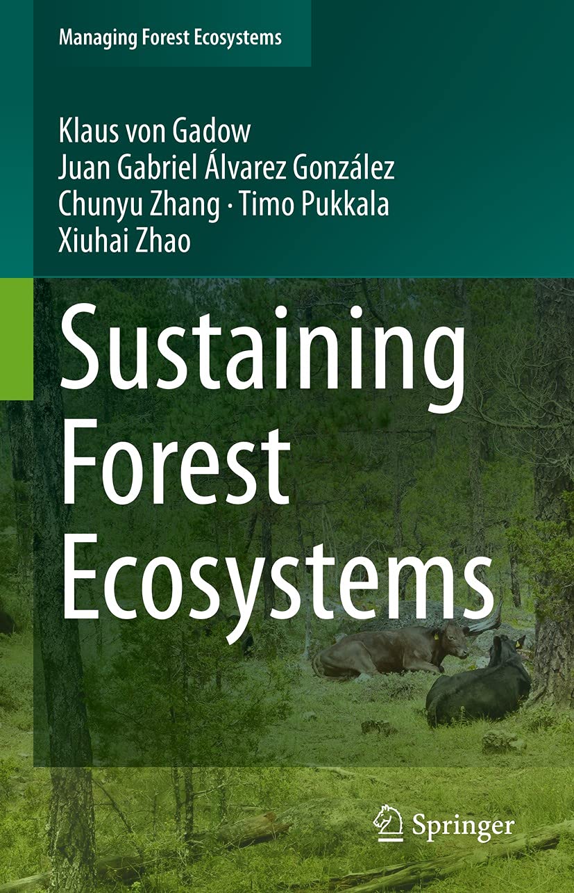 Sustaining Forest Ecosystems (Managing Forest Ecosystems Book 37) , von ...