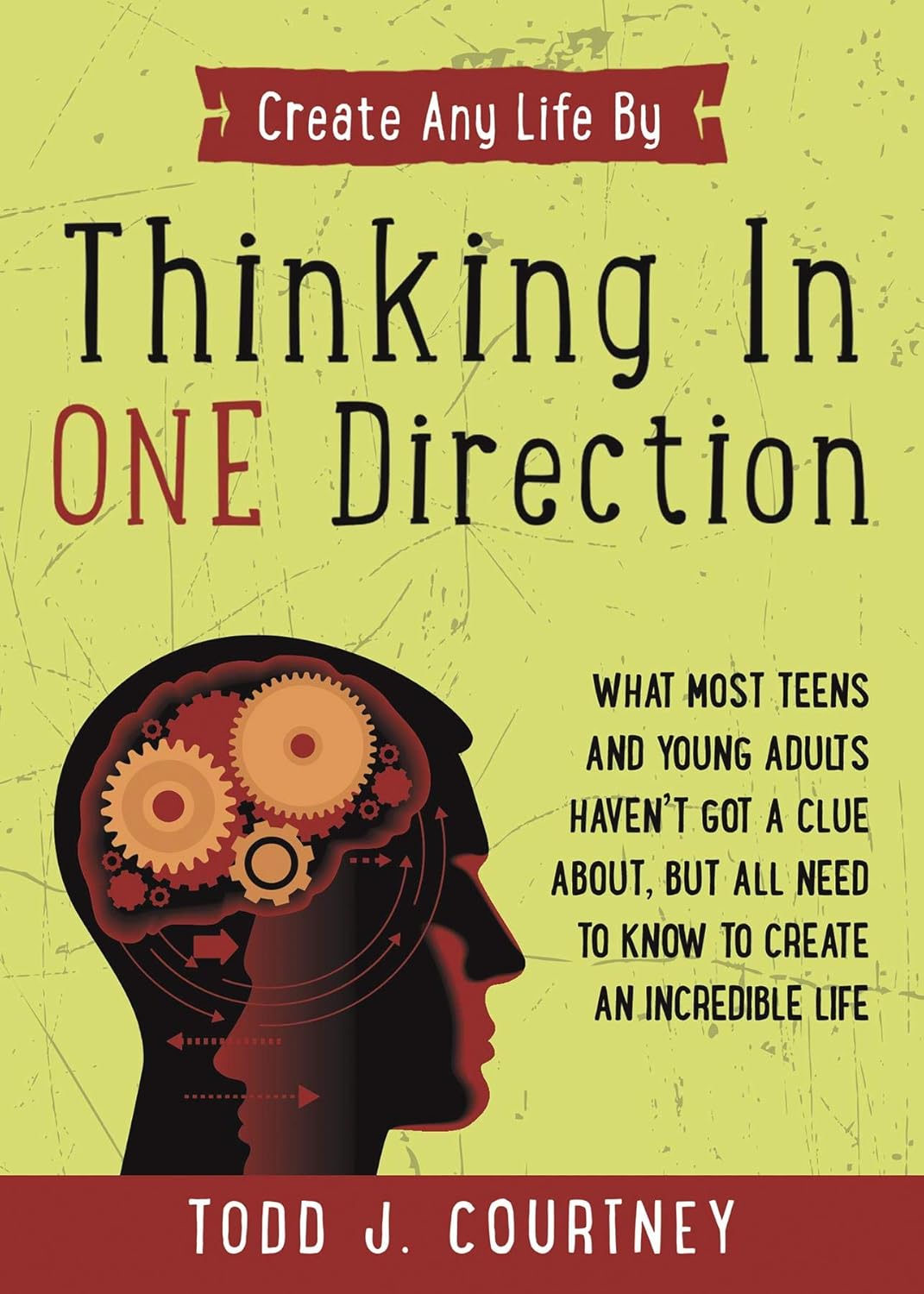 Thinking in One Direction - Kindle edition by Courtney, Todd. Self-Help ...