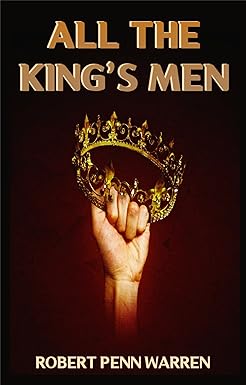 Amazon.com: ALL THE KING’S MEN eBook : Robert Penn Warren: Books