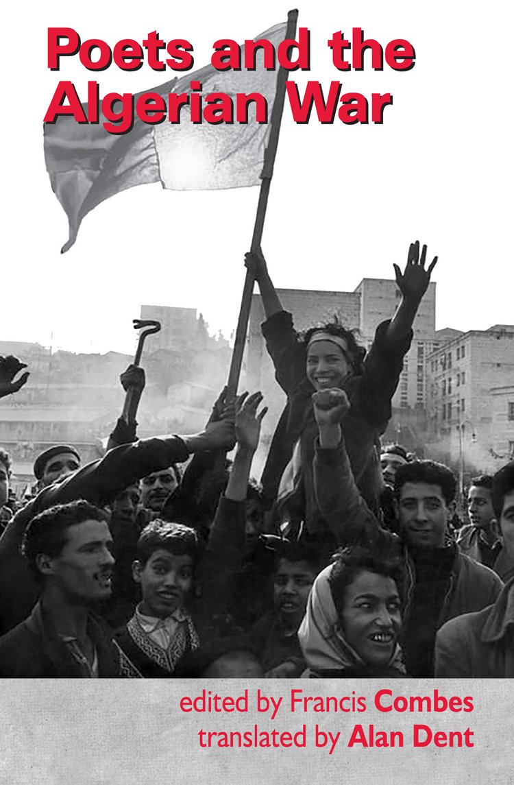 Poets and the Algerian War (French and English Edition): Combes ...