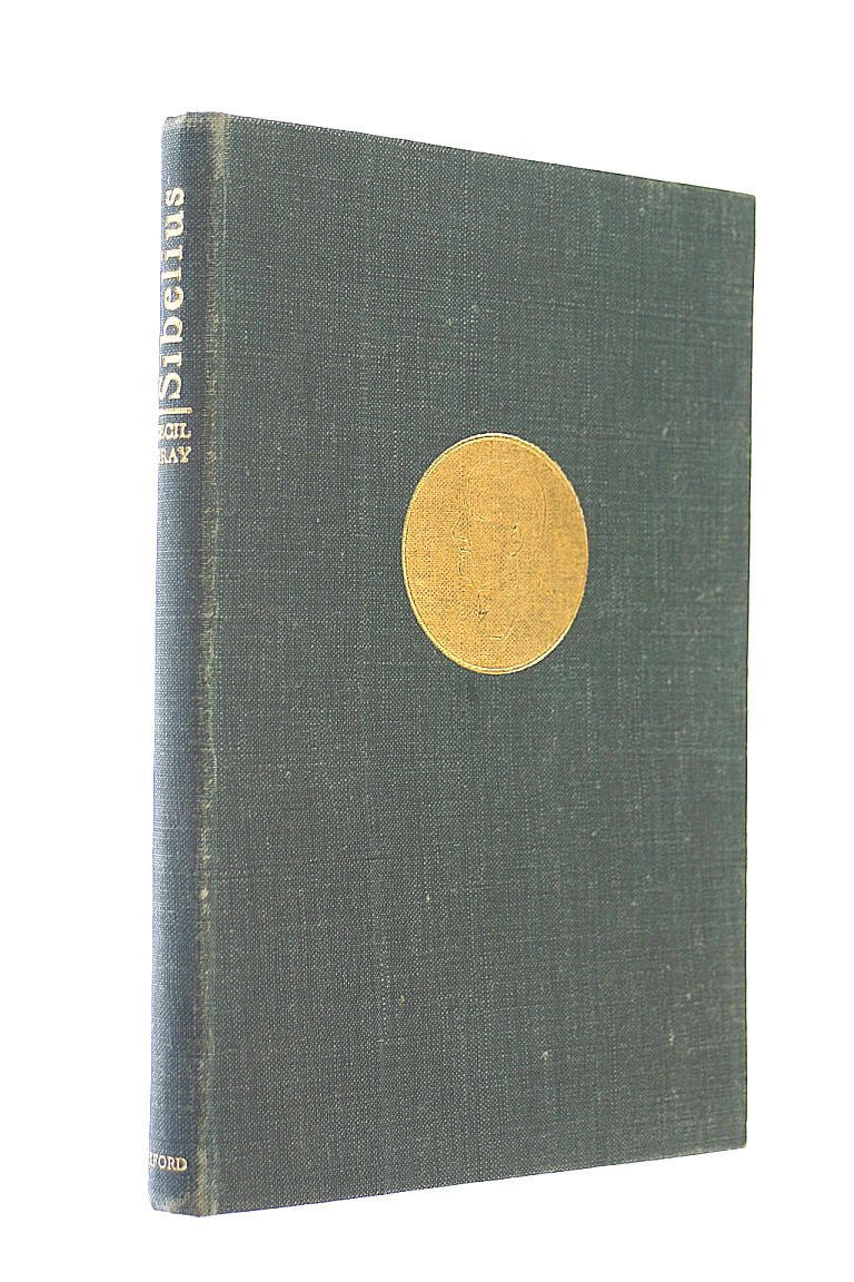 Sibelius: Gray, Cecil: Amazon.com: Books