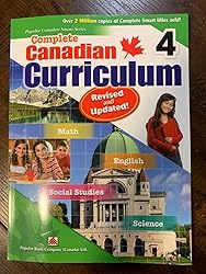 Complete Canadian Curriculum 4 (Revised & Updated): A Grade 4 ...