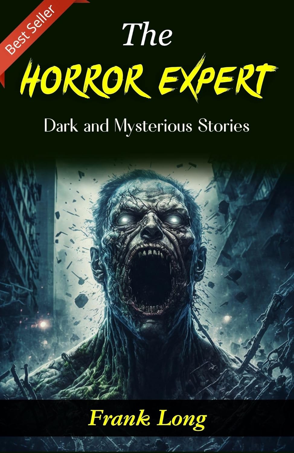 The Horror Expert by Frank Long : Horror Expert, Long's Narrative eBook ...