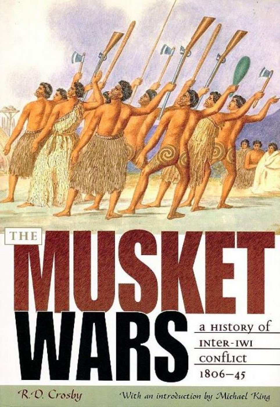 Musket Wars: Ron Crosby: 9780947506292: Amazon.com: Books