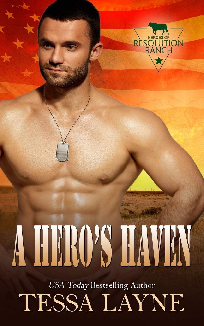 A Hero's Haven: Resolution (Heroes of the Flint Hills): Layne, Tessa ...