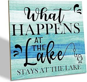 Amazon.com: Lake Wood Sign, What Happens at the Lake Stays at the Lake ...