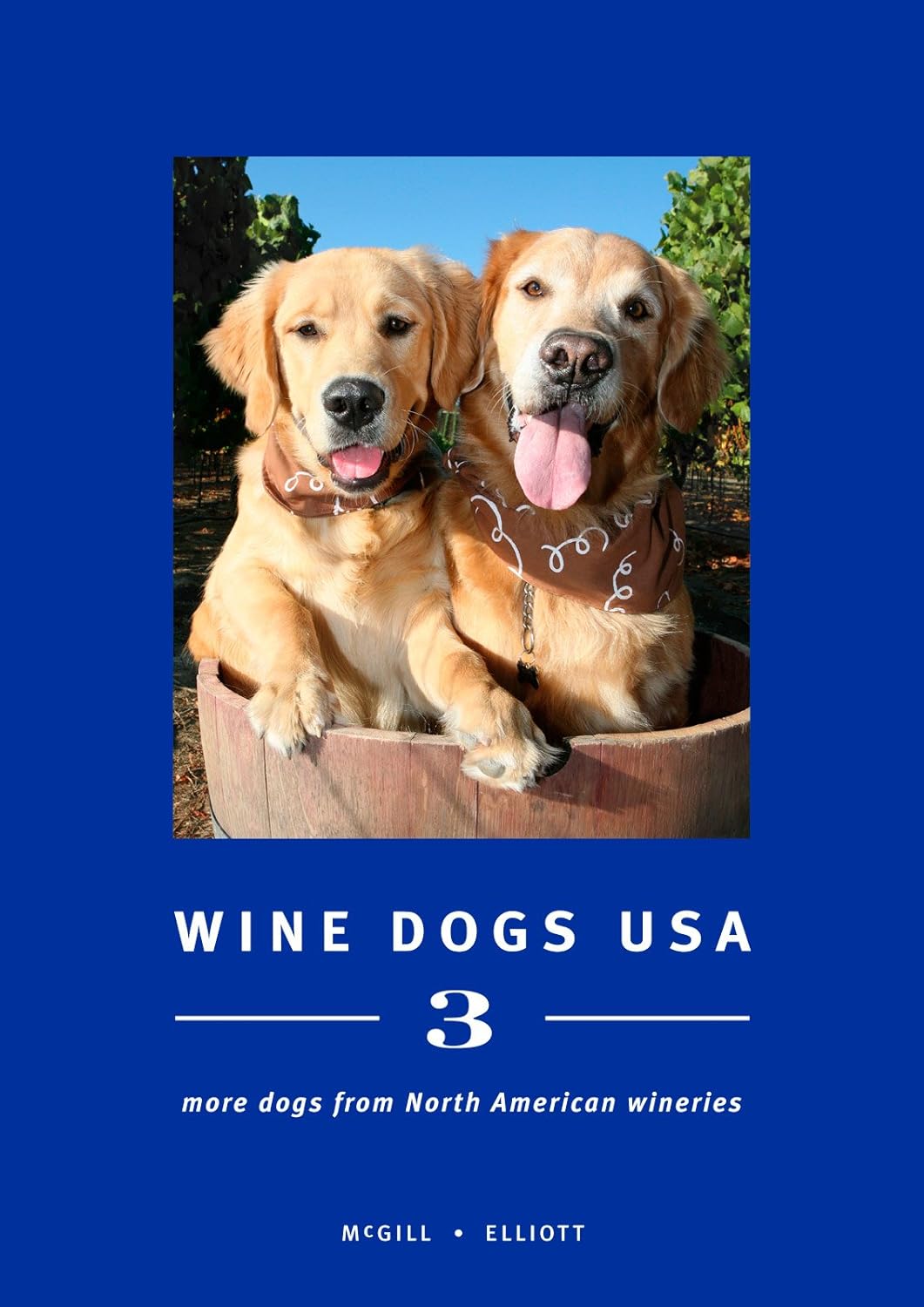 Wine Dogs USA 3: Craig McGill & Susan Elliott: 9781921336294: Amazon ...