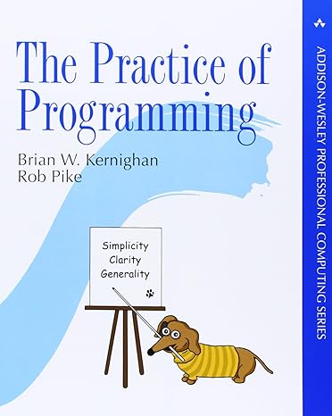 The Practice of Programming (Addison-Wesley Professional Computing ...
