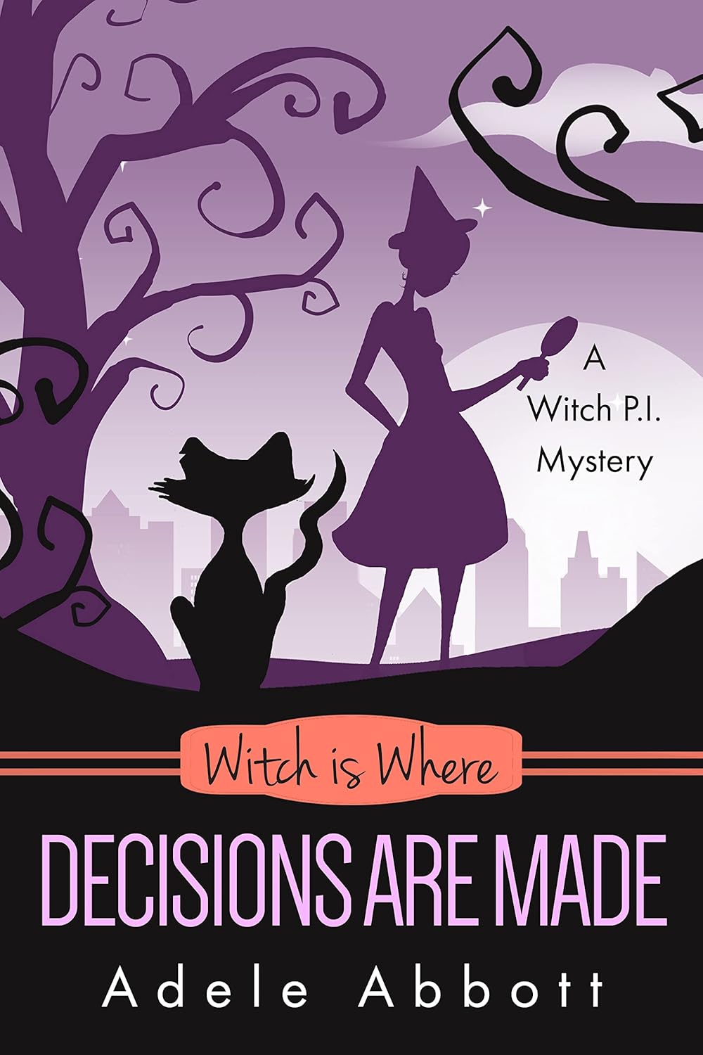 Amazon.com: Witch Is Where Decisions Are Made (Witch P.I. Mysteries ...