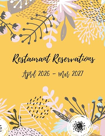 Restaurant Reservations April 2026 - Mar 2027: 365 Days Guest Booking ...