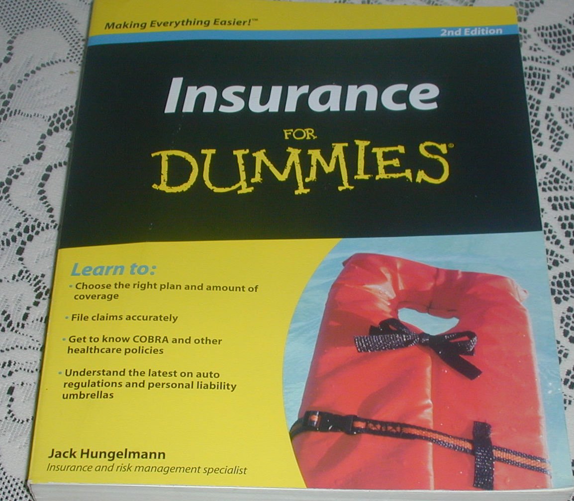 Insurance for Dummies: Hungelmann, Jack: 9780470464687: Amazon.com: Books