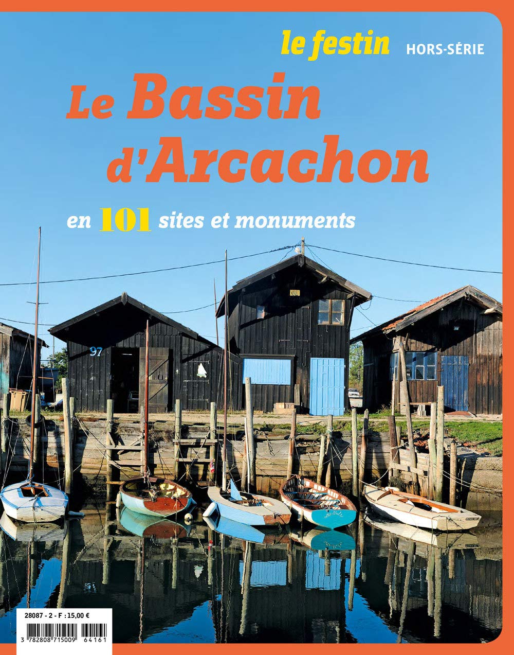 Amazon.com: LE BASSIN D'ARCACHON EN 101 SITES ET MONUMENTS ...