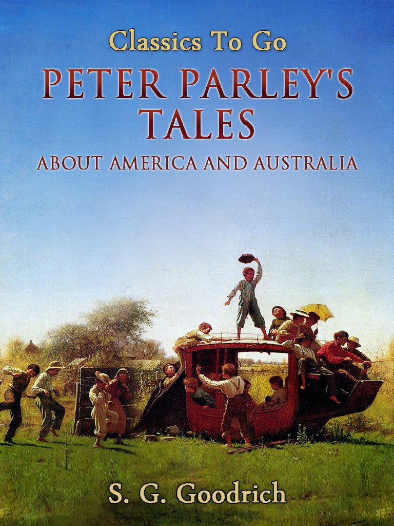 Amazon.com: Peter Parley's Tales About America and Australia eBook ...