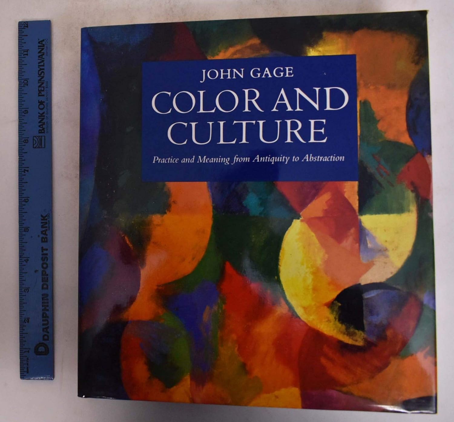 Color and Culture: Practice and Meaning from Antiquity to Abstraction ...