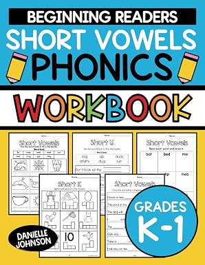 Short Vowels Phonics Workbook: Short Vowel Practice Pages, Short A ...