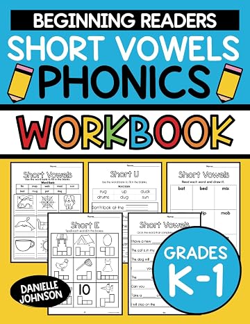 Short Vowels Phonics Workbook: Short Vowel Practice Pages, Short A ...