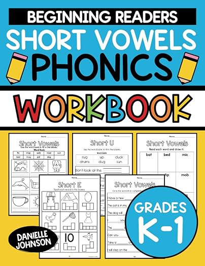 Short Vowels Phonics Workbook: Short Vowel Practice Pages, Short A ...