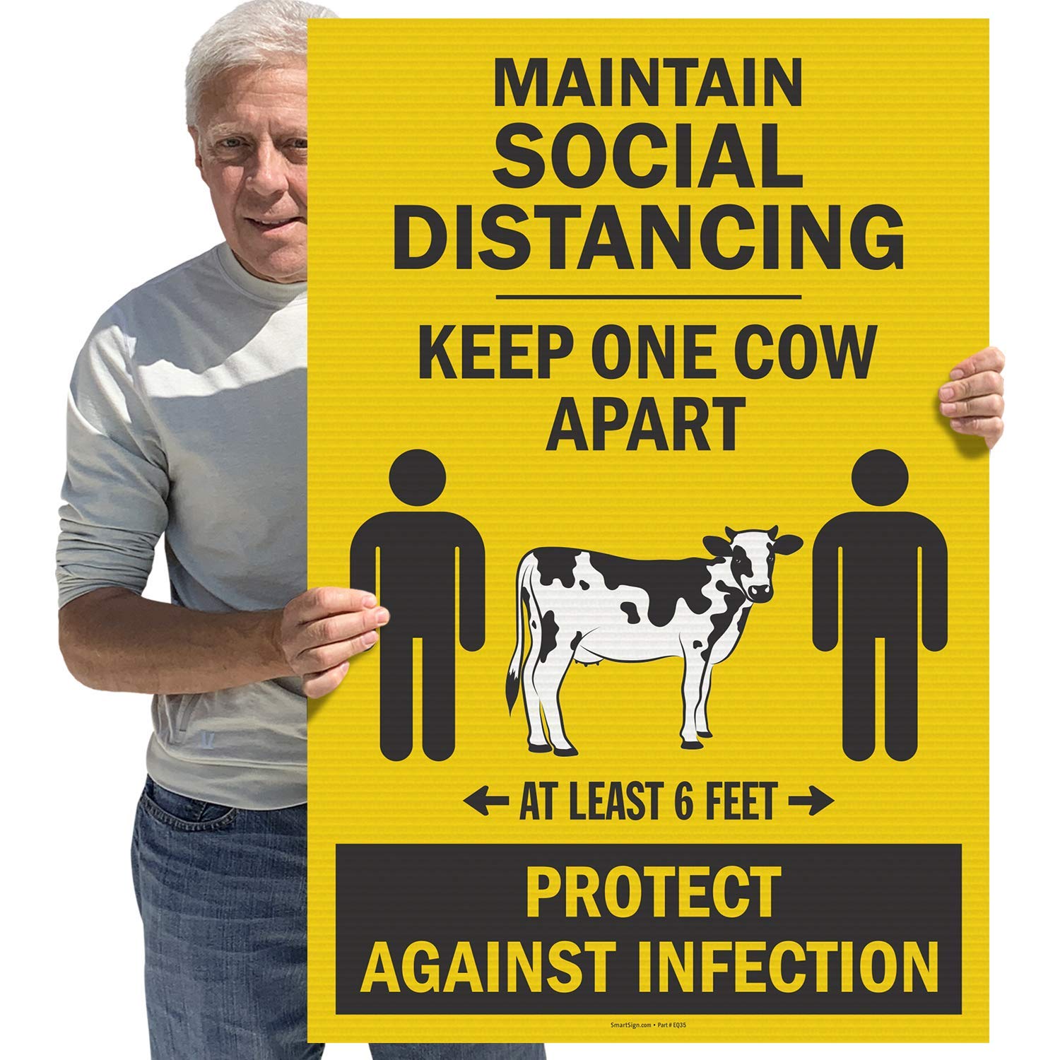 SmartSign - EQ35 “Maintain Social Distancing - Keep One Cow Apart, at ...