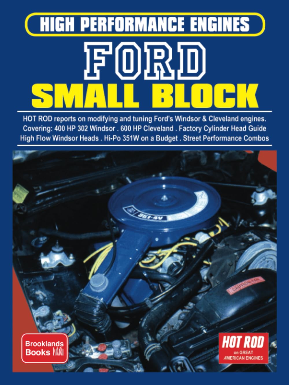 HIGH PERFORMANCE ENGINES FORD SMALL BLOCK: Engine Book: Brooklands ...