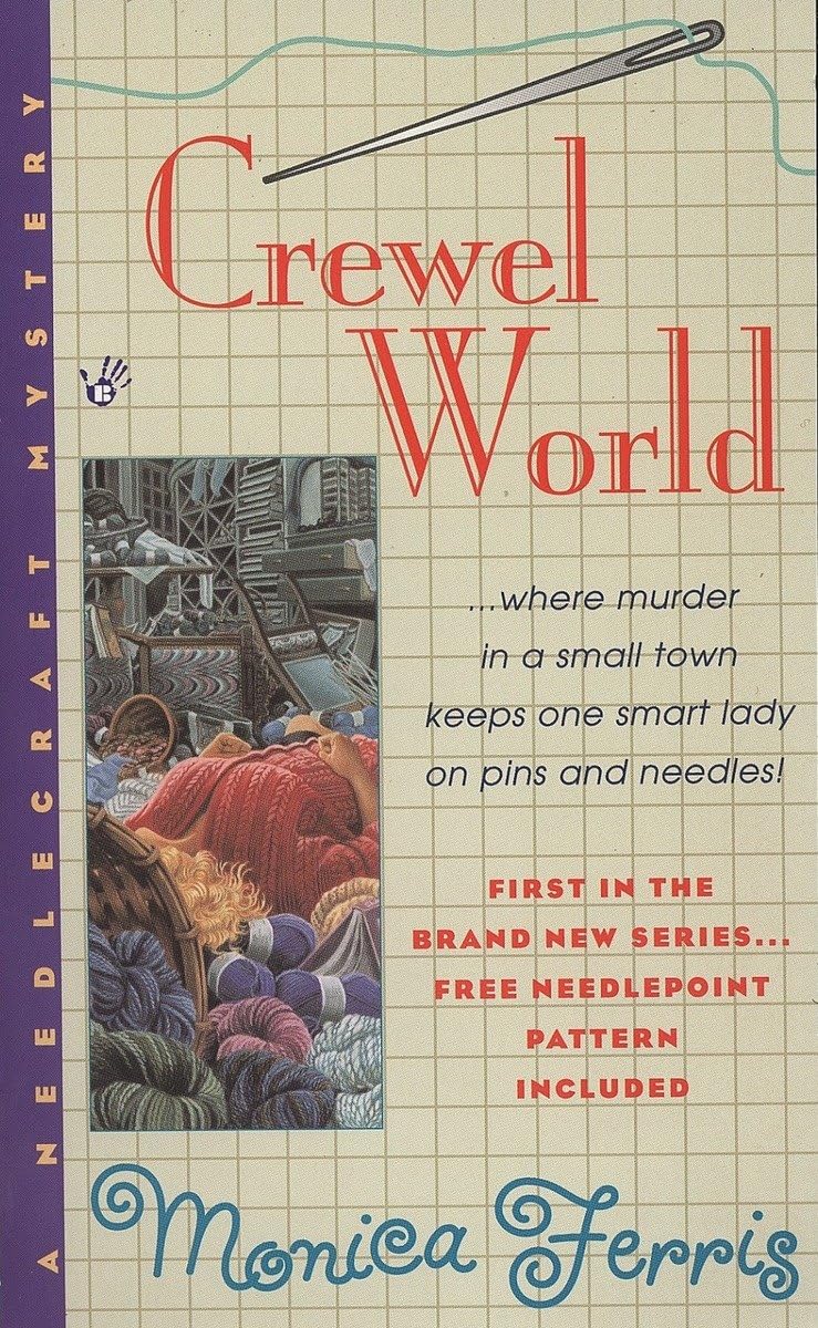 Amazon.com: Crewel World (A Needlecraft Mystery): 9780425167809: Ferris ...