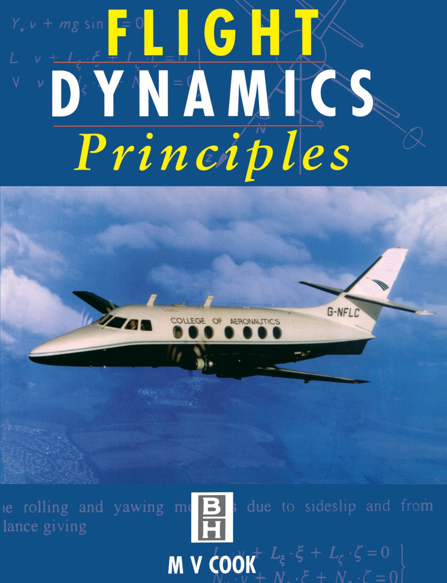 Flight Dynamics Principles: Cook, Michael V.: 9780340632000: Amazon.com ...
