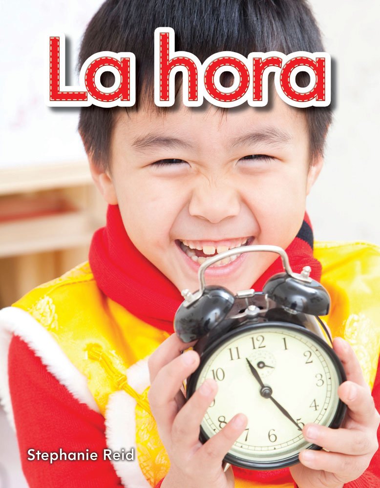 Amazon.com: La hora (Time) (Spanish Version) (Early Childhood Themes ...