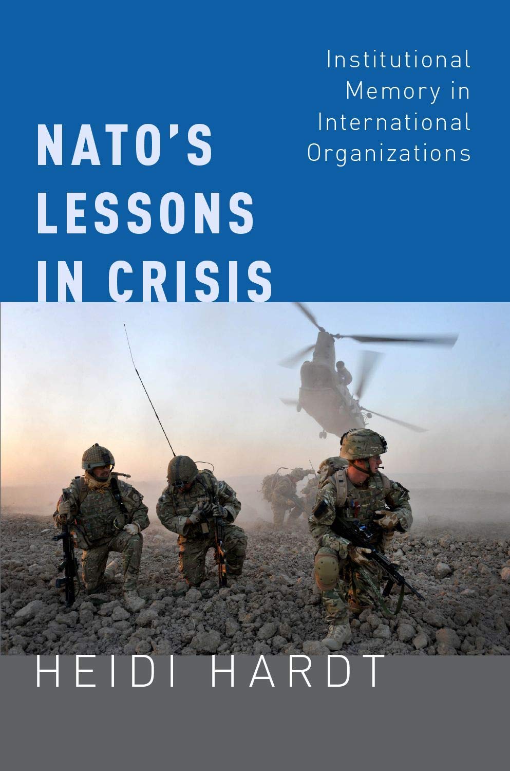 NATO's Lessons in Crisis: Institutional Memory in International ...