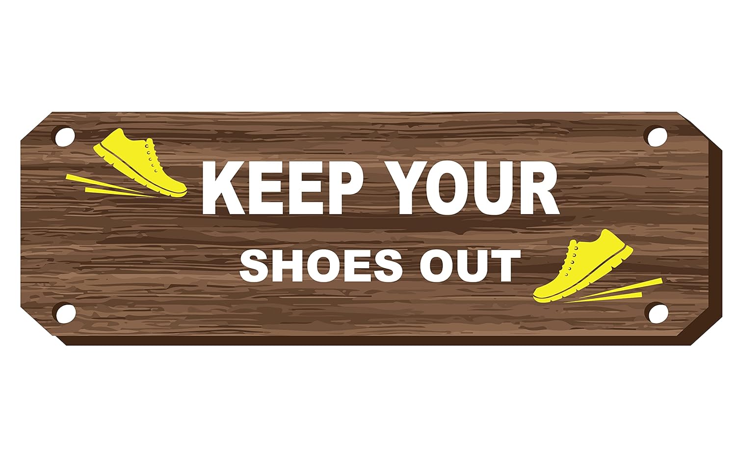SIGNOOGLE Keep Your Shoes Out Acrylic Office Sign Boards Bank Office ...