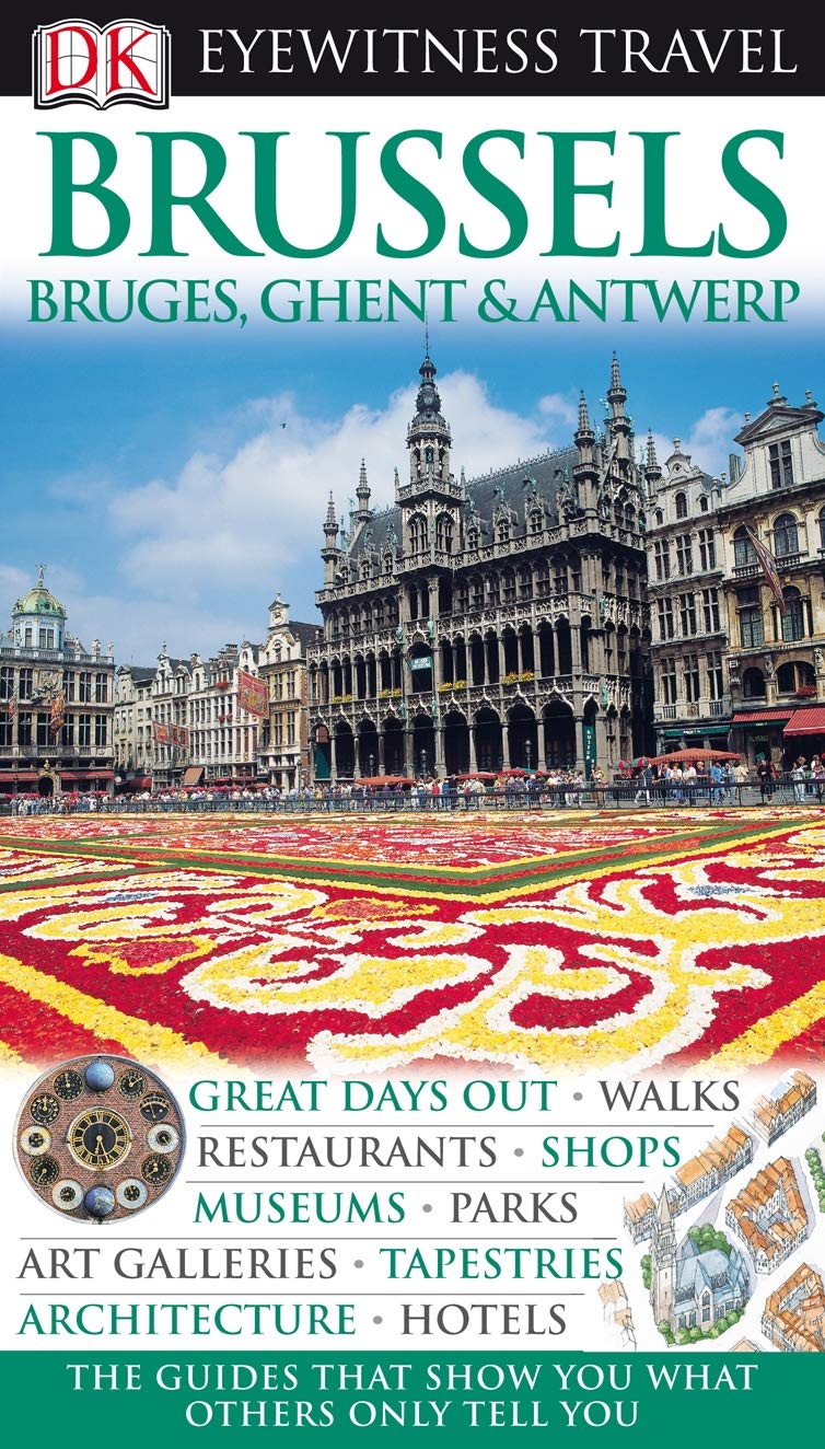 **BRUSSELS BRUGES GHENT &ANTWERP (EYEWITNESS TRAV): Hewetson, Zoë ...