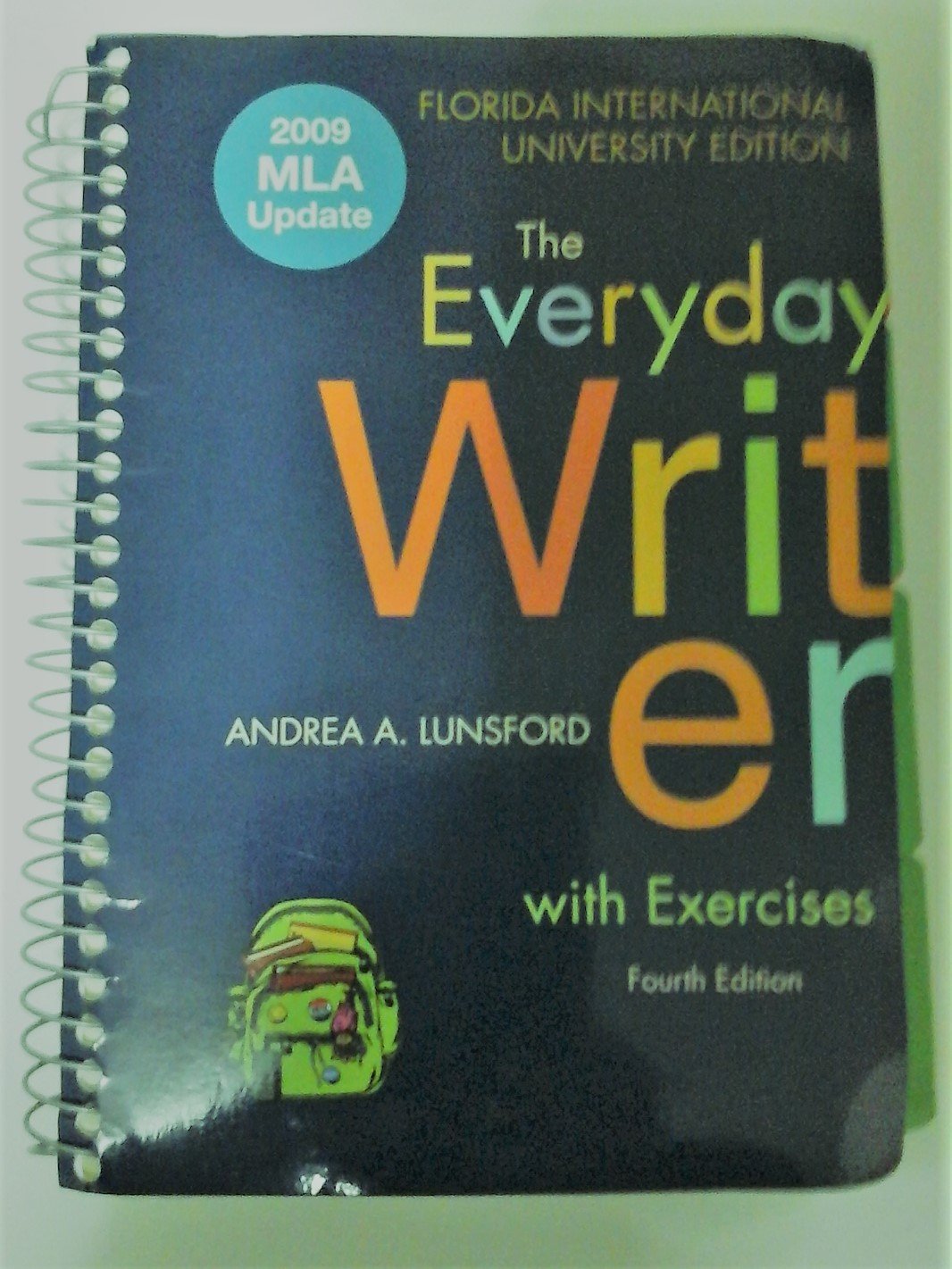 The Everyday Writer with Exercises Fourth Edition Florida International ...