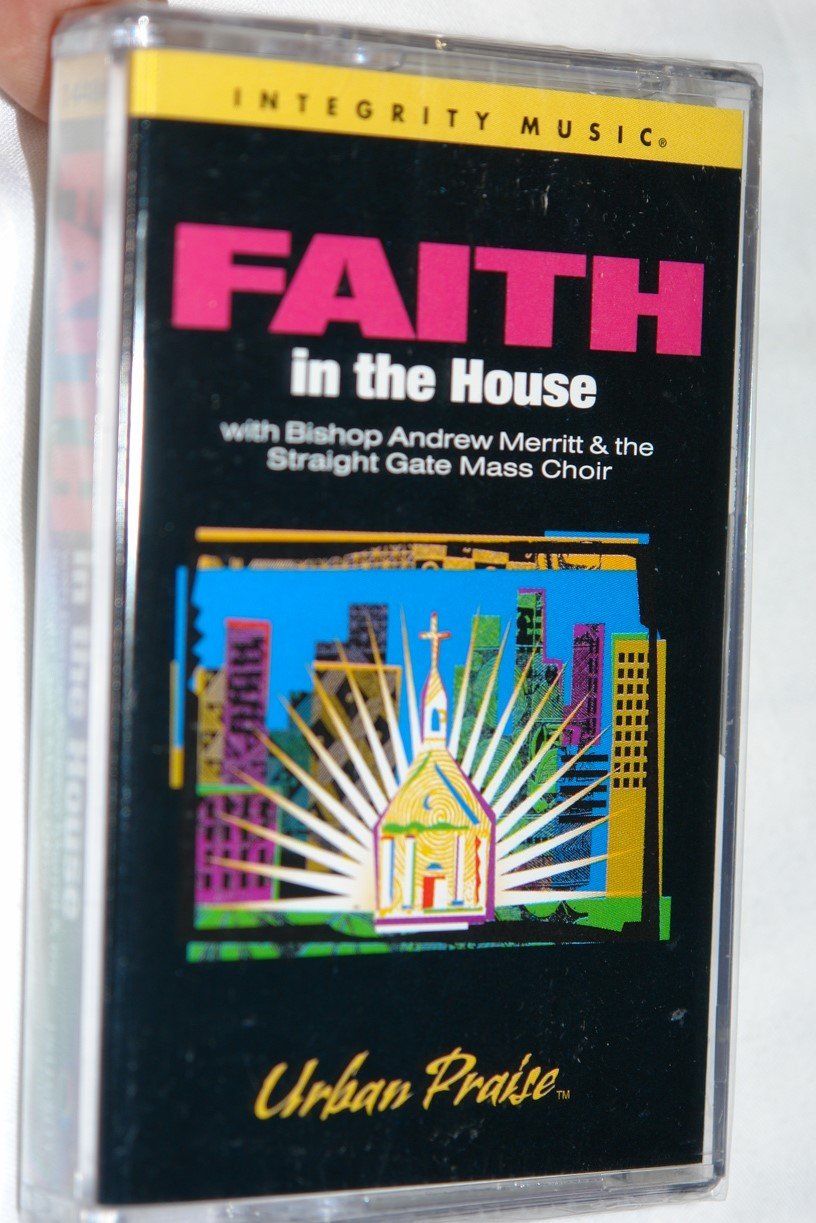 Bishop Andrew Merritt - Faith In The House - Amazon.com Music