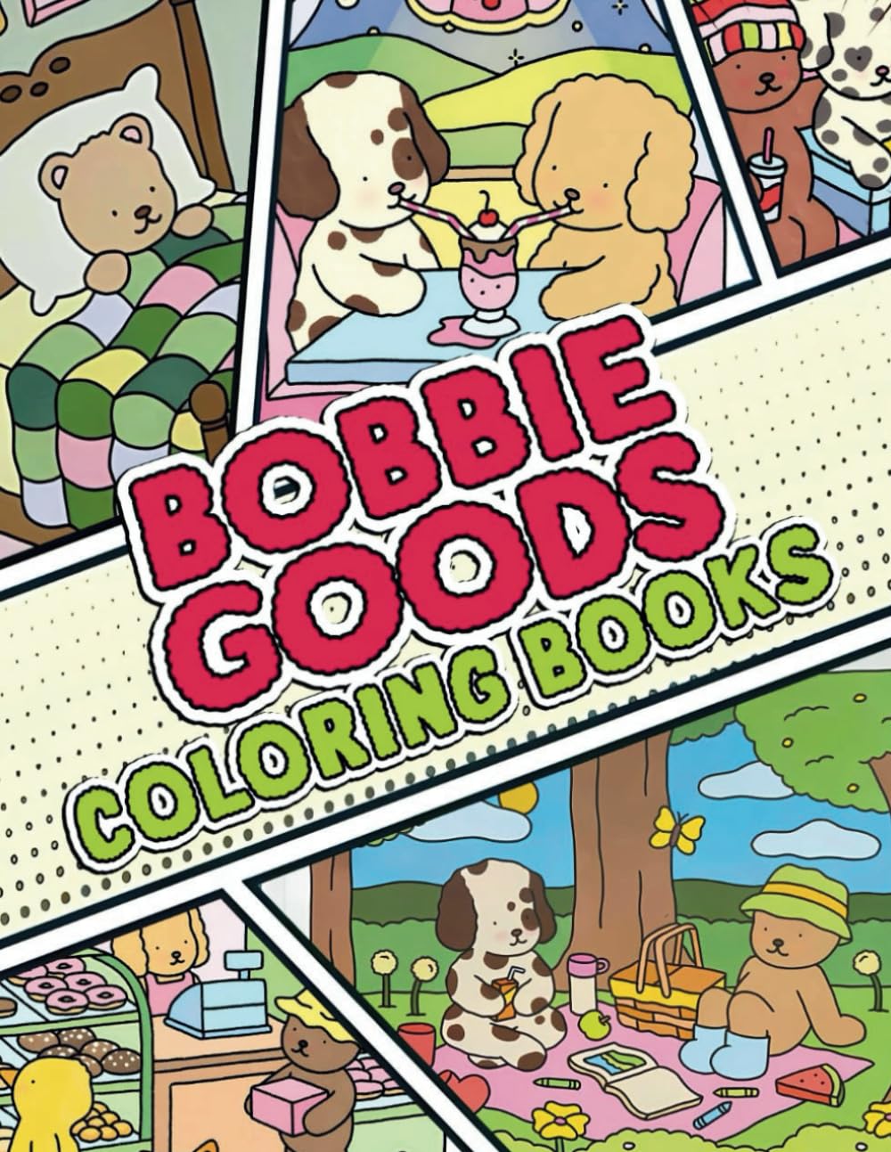 Bobbie Goods Coloring Book Stunning Coloring Books With 40 Adorable ...