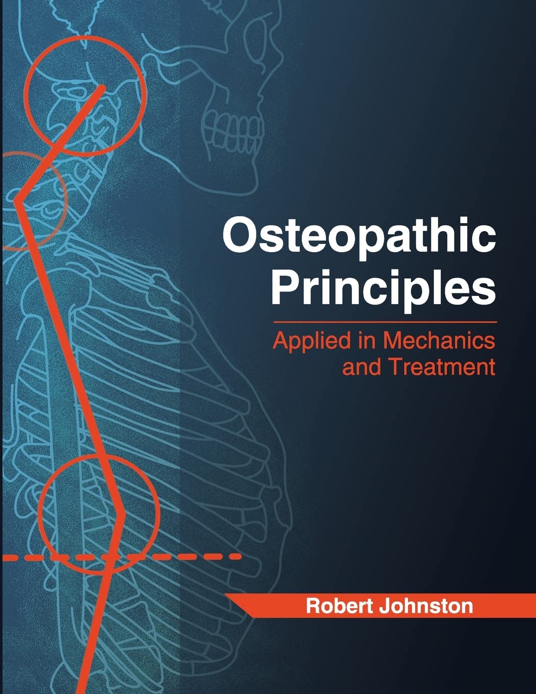 Osteopathic Principles: Applied in Mechanics and Treatment: Amazon.co ...