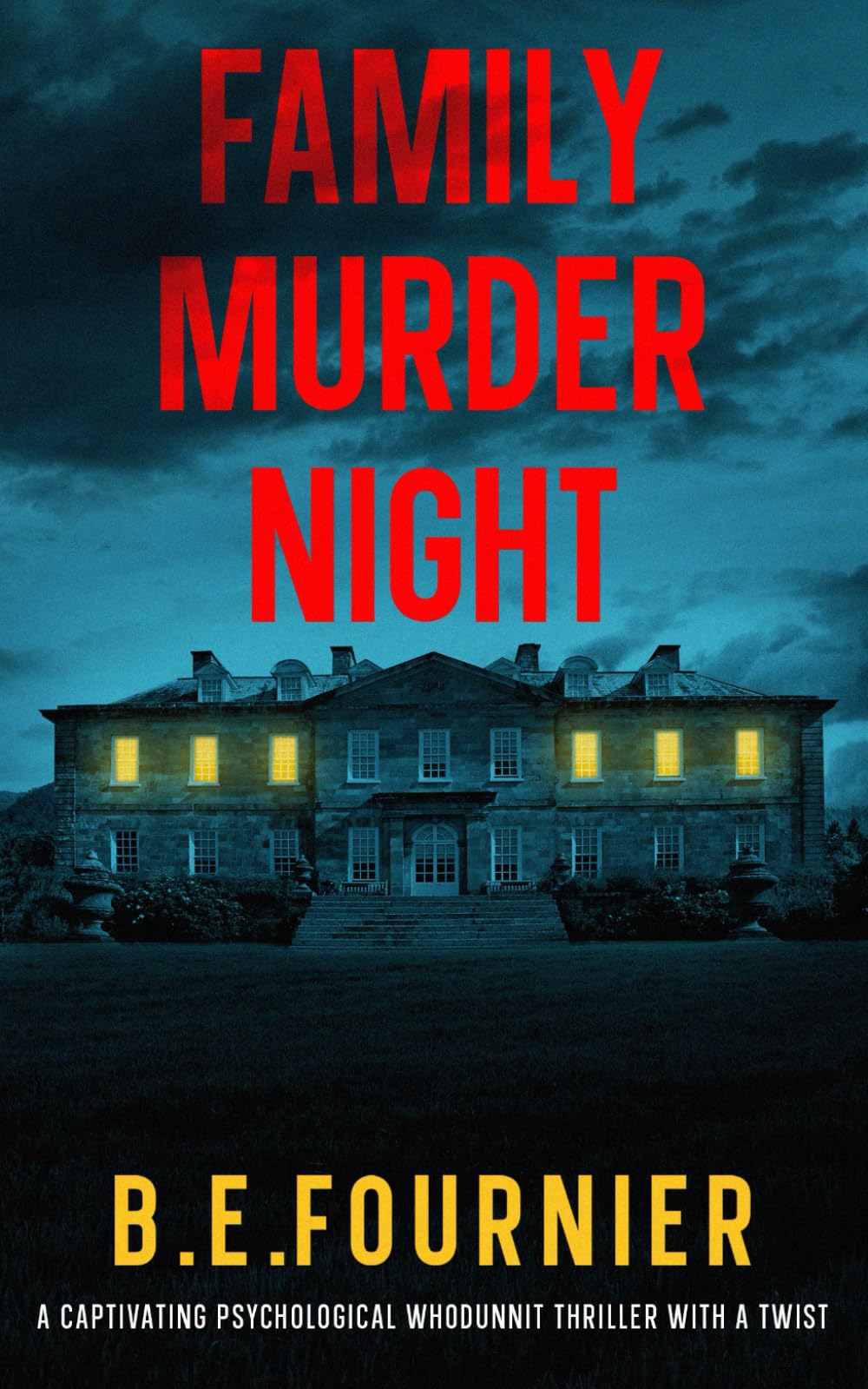 Family Murder Night: A Captivating Psychological Whodunnit Thriller ...