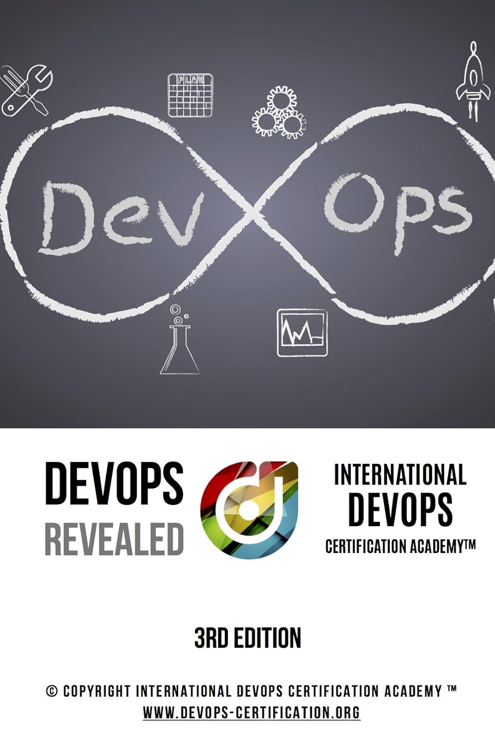 DEVOPS REVEALED: The Only Book, You Can Simply Learn DevOps, 3rd ...